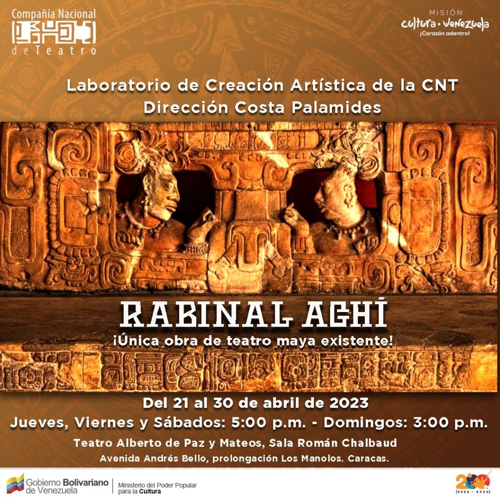 CNT estrenará “Rabinal Achí” única obra teatral maya existente · La Guía de Caracas